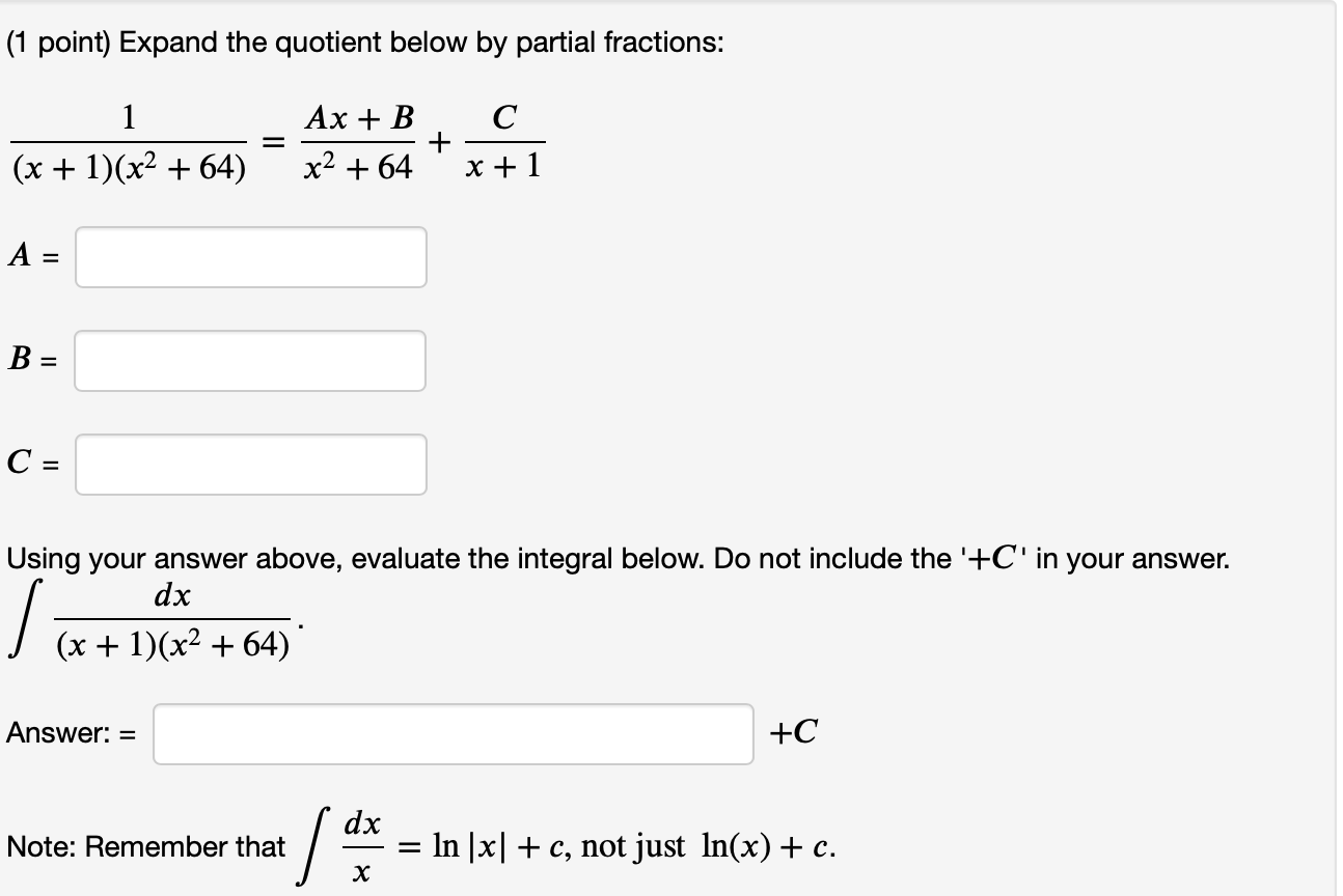 Solved (1 point) Expand the quotient below by partial | Chegg.com