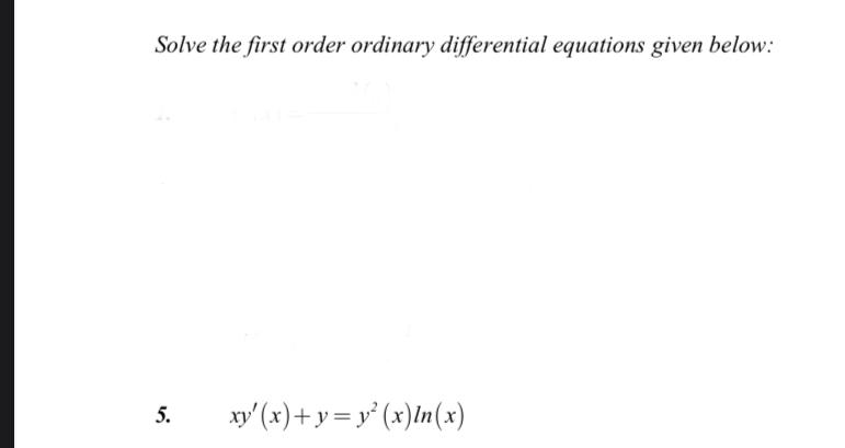 Solved Solve the first order ordinary differential equations | Chegg.com