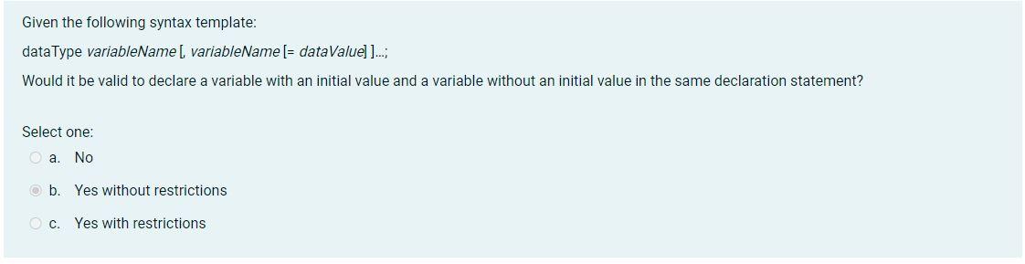 Solved Given the following syntax template: dataType | Chegg.com