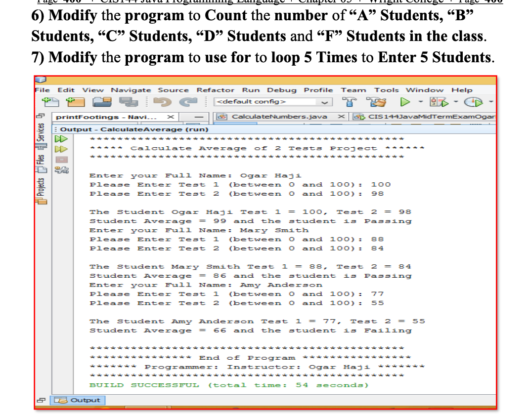 Solved 6) Modify the program to Count the number of “A” | Chegg.com