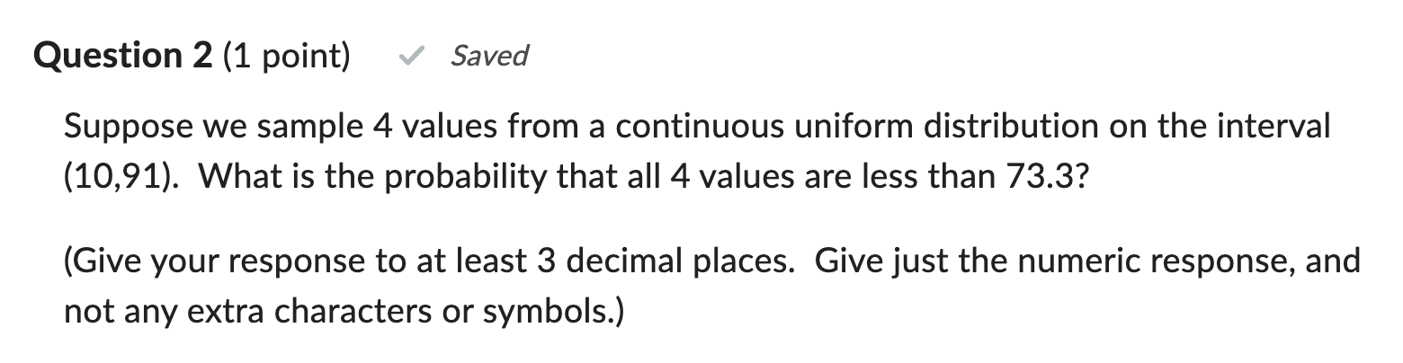 Solved Suppose we sample 4 values from a continuous uniform | Chegg.com