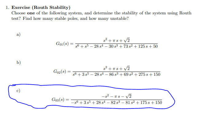 Solved 1. Exercise (Routh Stability) Choose one of the | Chegg.com