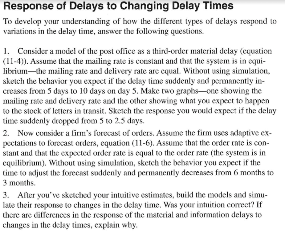 Response of Delays to Changing Delay Times To develop | Chegg.com