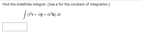 Solved Find the indefinite integral. (Use c for the constant | Chegg.com