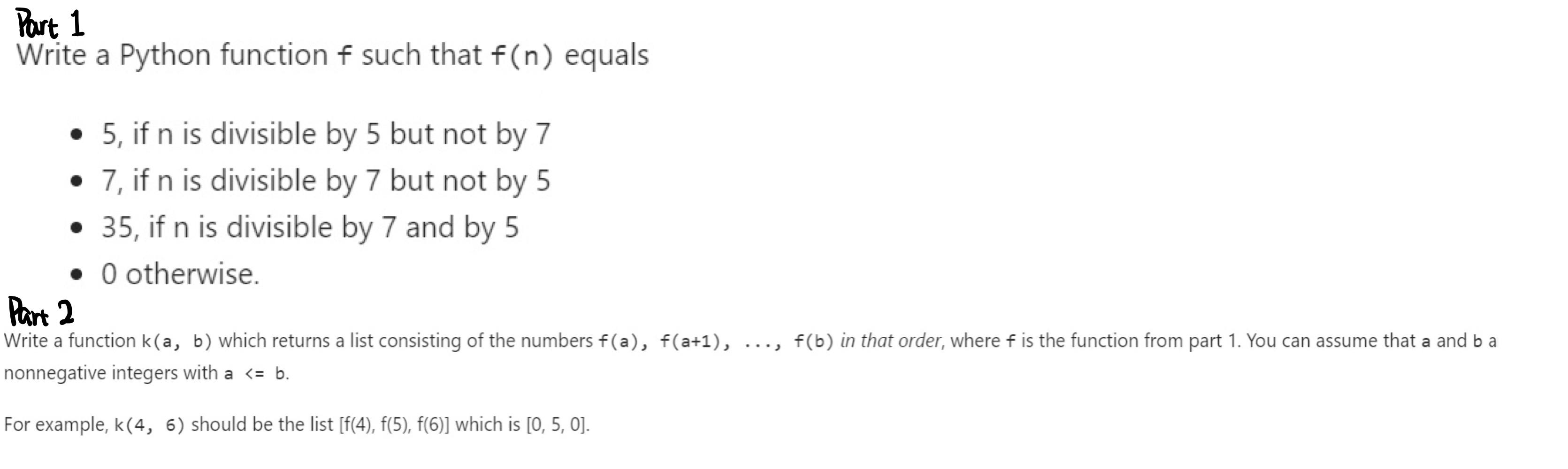 Solved Part 1 Write a Python function f such that f(n) | Chegg.com