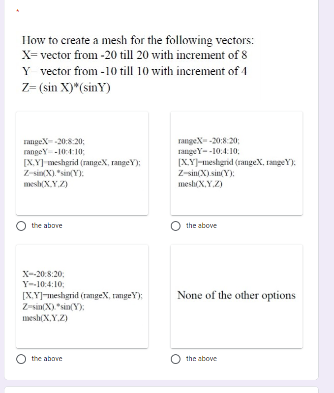 Solved How to create a mesh for the following vectors: X= | Chegg.com