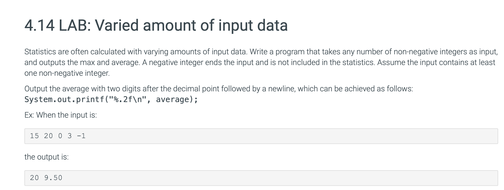 Solved 4.14 LAB: Varied amount of input data Statistics are | Chegg.com