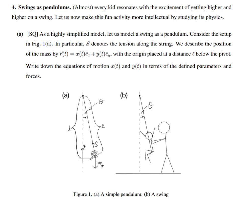 Solved 4. Swings as pendulums. (Almost) every kid resonates | Chegg.com