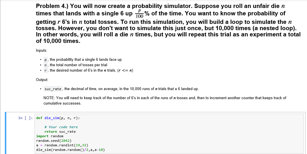 Solved Problem 4.) You will now create a probability | Chegg.com