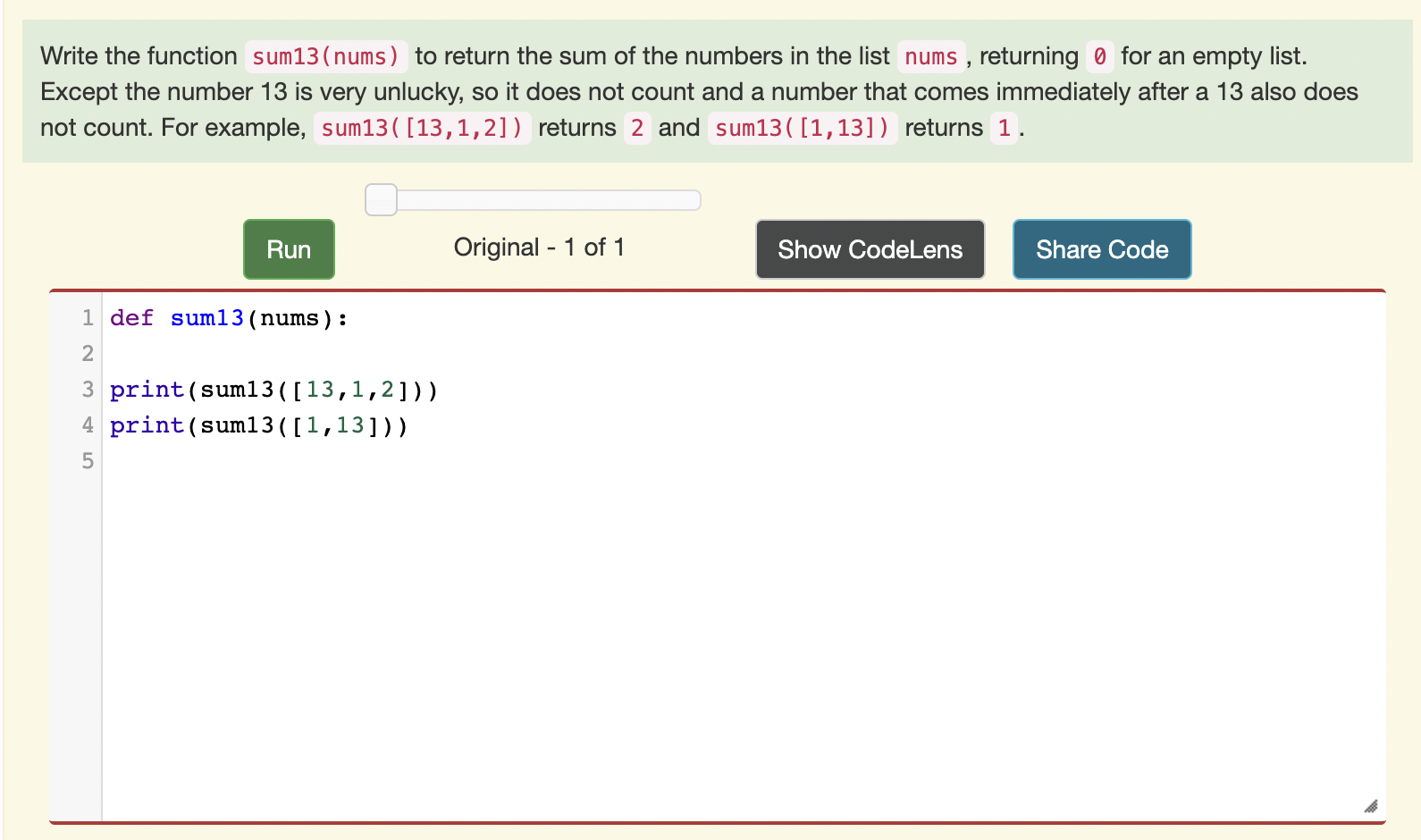 Solved Write the function sum13 (nums) to return the sum of | Chegg.com