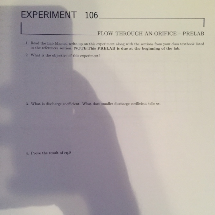 Solved EXPERIMENT 106 FLOW THROUGH AN ORIFICE A traverse | Chegg.com