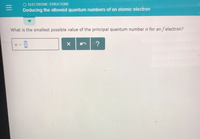 Solved O ELECTRONIC STRUCTURE -Deducing the allowed quantum | Chegg.com