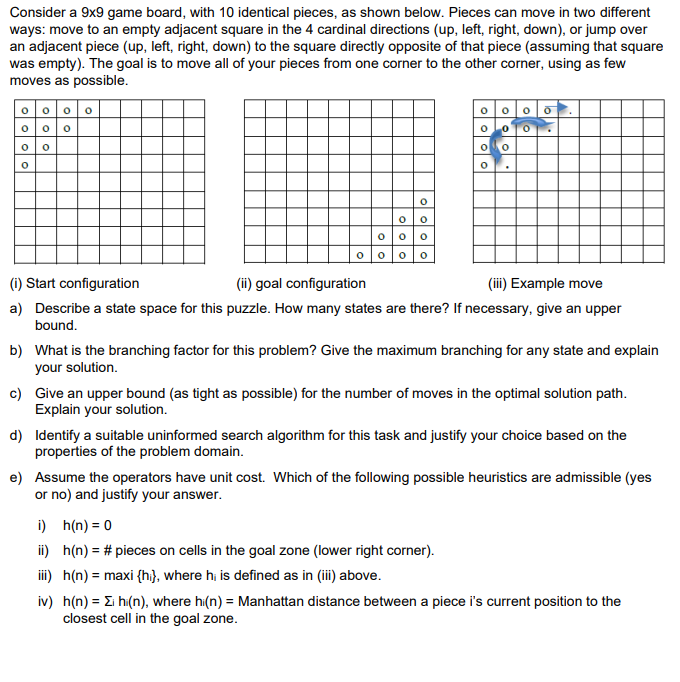 Solved Consider a 9x9 game board, with 10 identical pieces, | Chegg.com