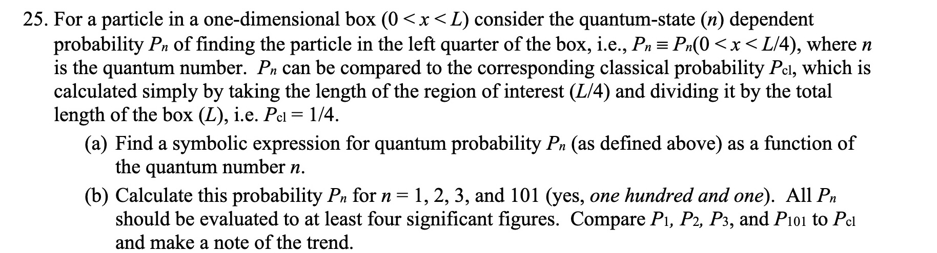 Solved For a particle in a one-dimensional box | Chegg.com