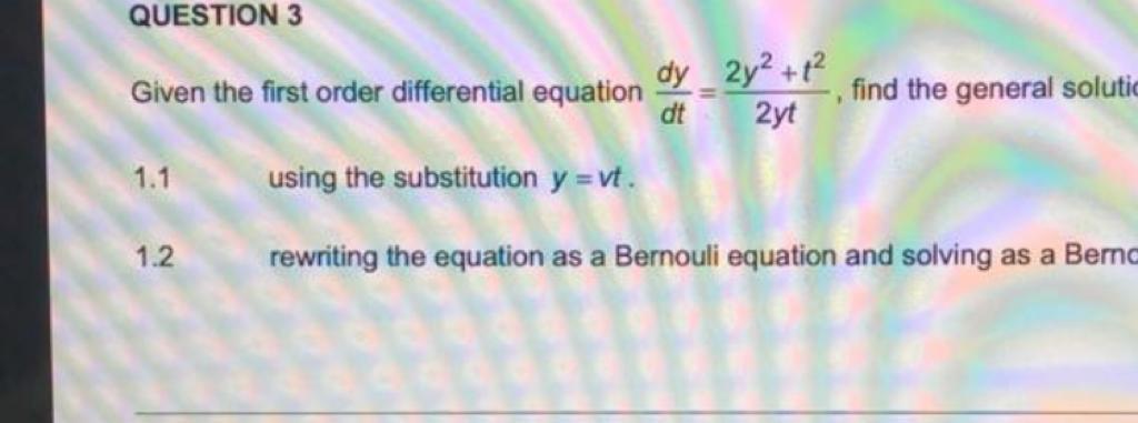 Solved Given the first order differential equation | Chegg.com