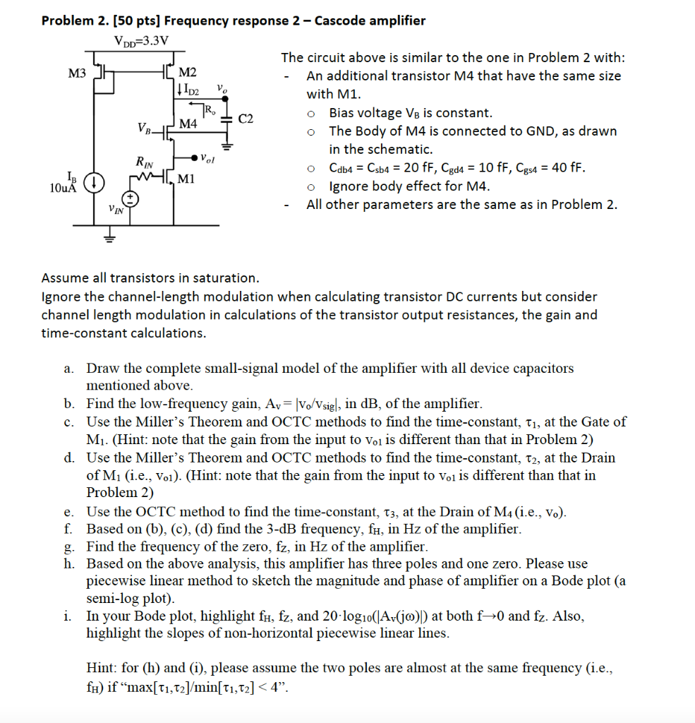 Solved Vo Problem 2. (50 pts) Frequency response 2 - Cascode | Chegg.com