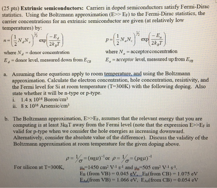 Solved (25 pts) Extrinsic semiconductors: Carriers in doped | Chegg.com