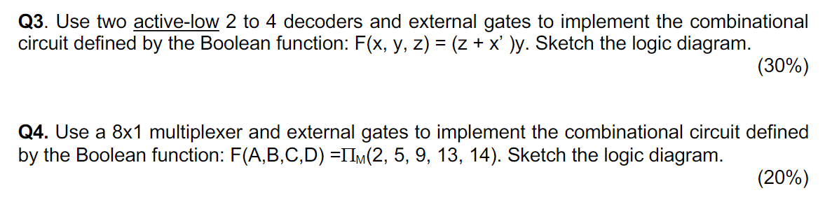 Solved Q3. Use two active-low 2 to 4 decoders and external | Chegg.com