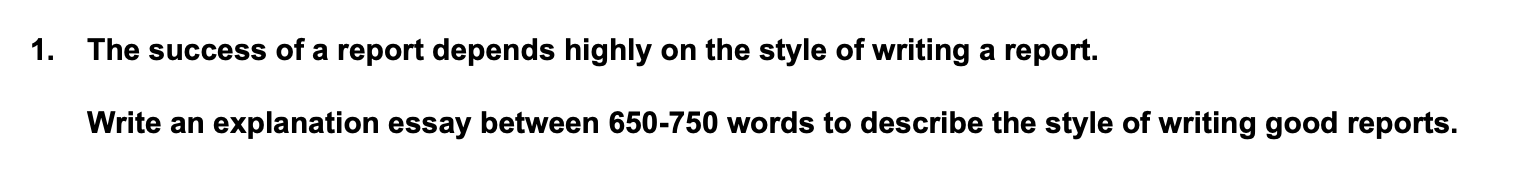 Solved 1. The success of a report depends highly on the | Chegg.com