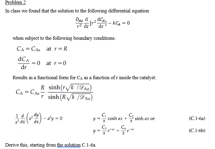 Solved Problem 2In ﻿class we ﻿found that the solution to | Chegg.com