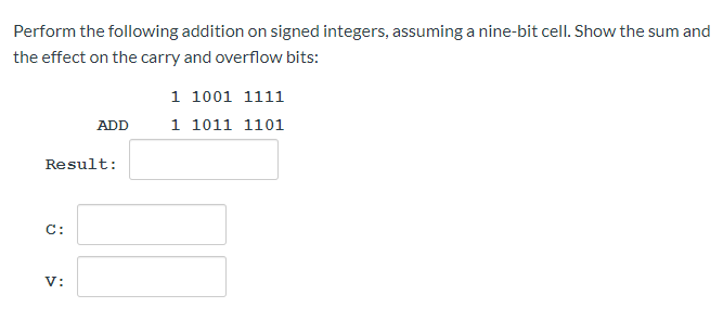 Solved Perform the following addition on signed integers, | Chegg.com