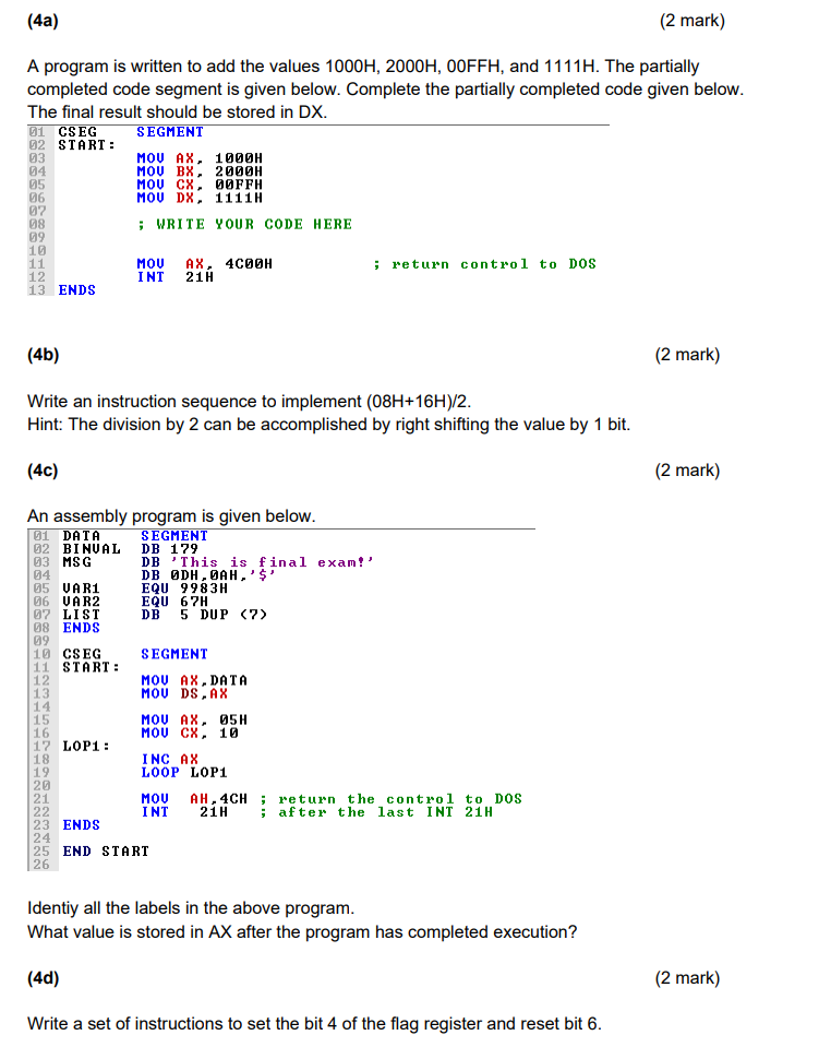 Solved (4a) (2 mark) A program is written to add the values | Chegg.com
