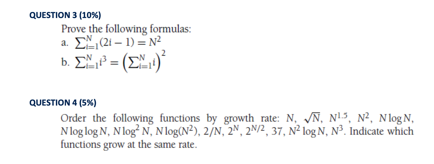 Solved UESTION 3 (10\%) Prove the following formulas: a. | Chegg.com