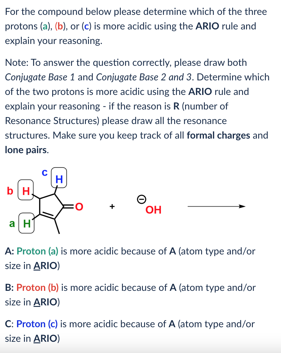 Solved For the compound below please determine which of the | Chegg.com