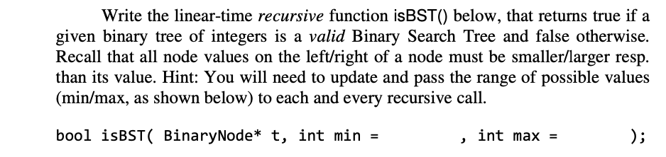 Solved Write The Linear Time Recursive Function Isbst 7069