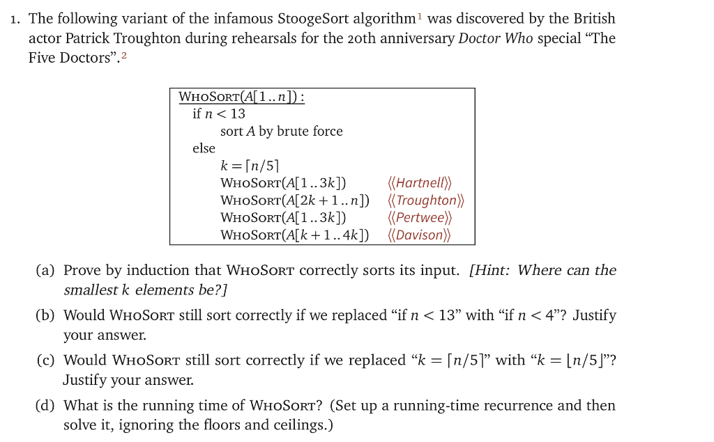 1. The following variant of the infamous StoogeSort | Chegg.com