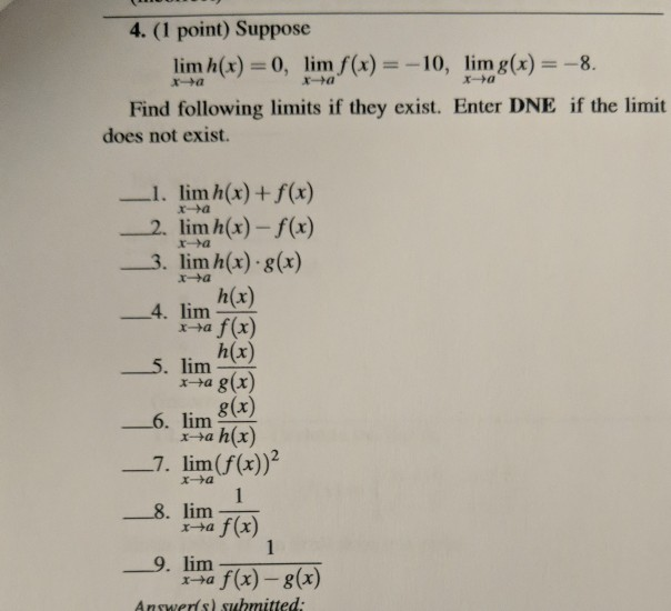 Solved 4. (1 point) Suppose limh(x)=0, limf(x)=-10, | Chegg.com