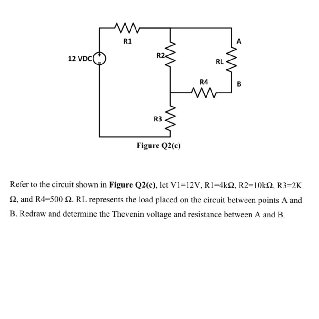 Solved M R1 R2 R4 A 12 VDC( B R3 Figure Q2(c) Refer to the | Chegg.com