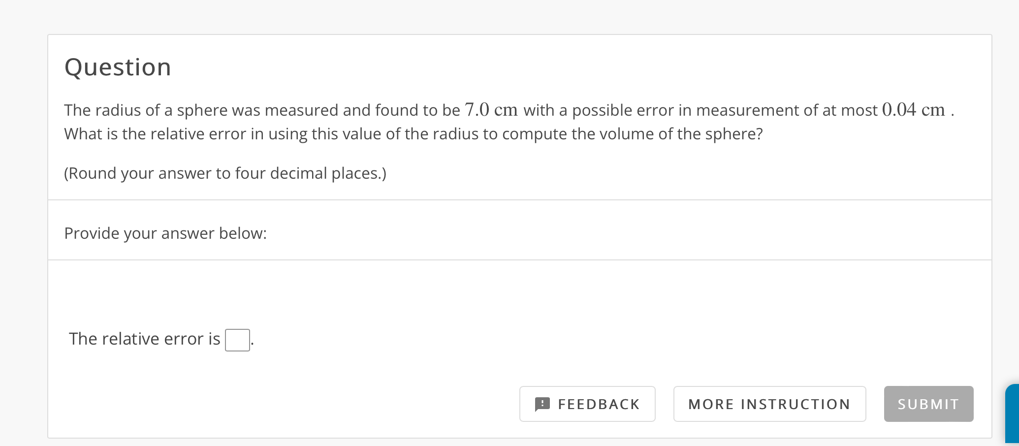 Solved The radius of a sphere was measured and found to be | Chegg.com