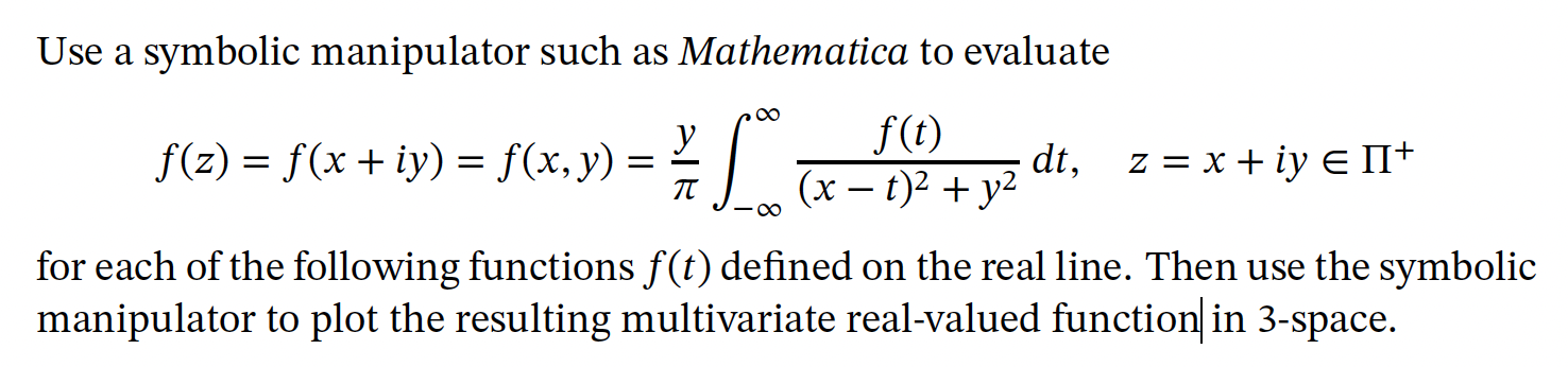Use a symbolic manipulator such as Mathematica to | Chegg.com