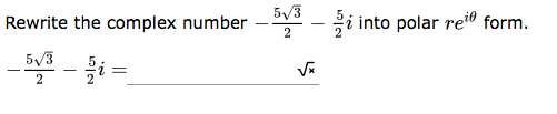 Solved 53 Rewrite the complex number into polar reio form. | Chegg.com