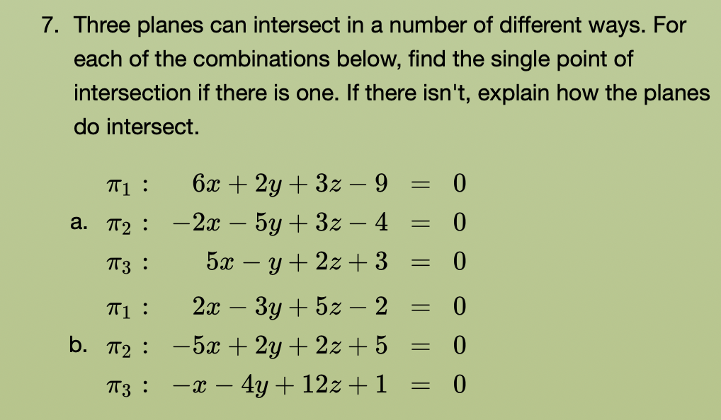 Solved 7. Three planes can intersect in a number of | Chegg.com