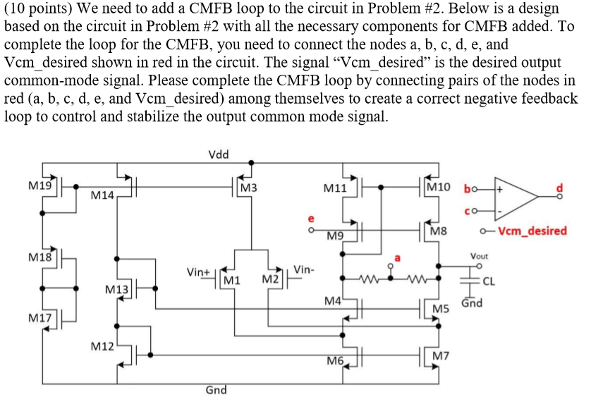 (10 points) We need to add a CMFB loop to the circuit | Chegg.com