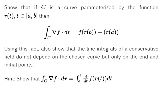 Solved Show that if C is a curve parameterized by the | Chegg.com