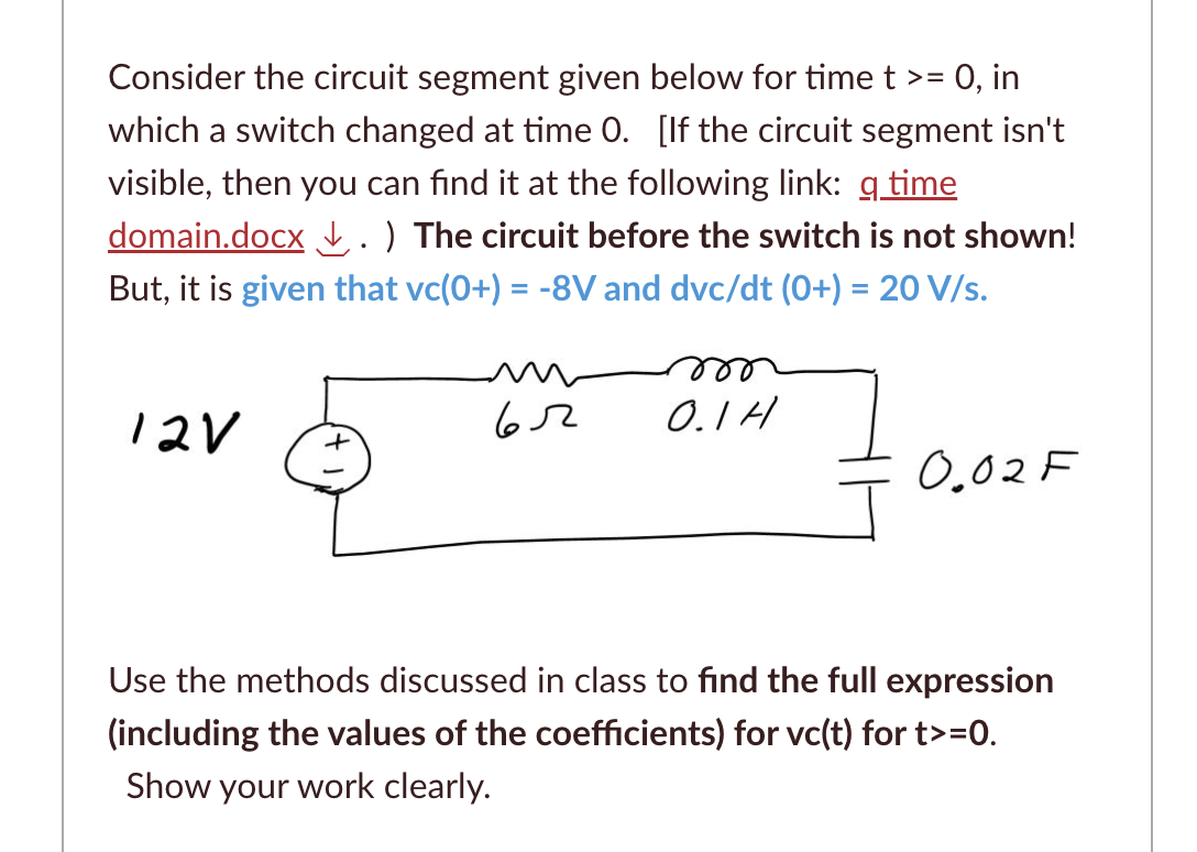 Solved Consider the circuit segment given below for time | Chegg.com