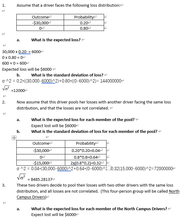 Solved Assume that a driver faces the following loss | Chegg.com