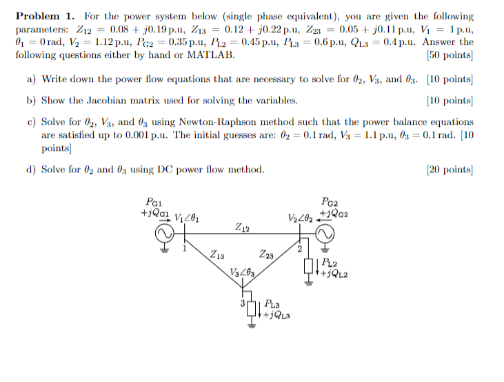 Solved Problem 1. For the power system below (single phase | Chegg.com