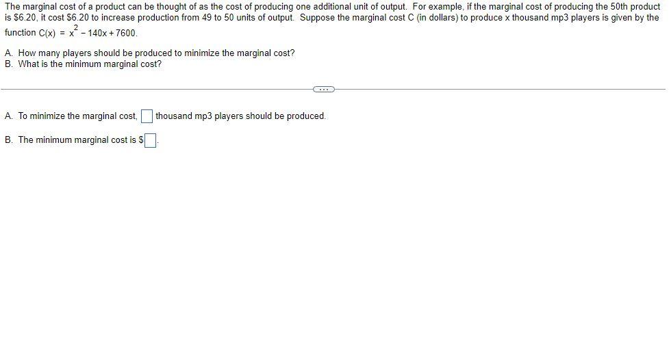 Solved The marginal cost of a product can be thought of as | Chegg.com