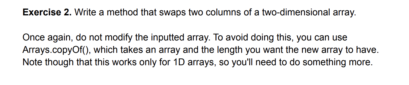 Solved Exercise 2. Write a method that swaps two columns of | Chegg.com