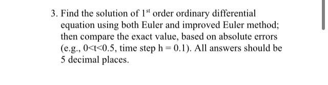Solved 3. Find the solution of 1" order ordinary | Chegg.com