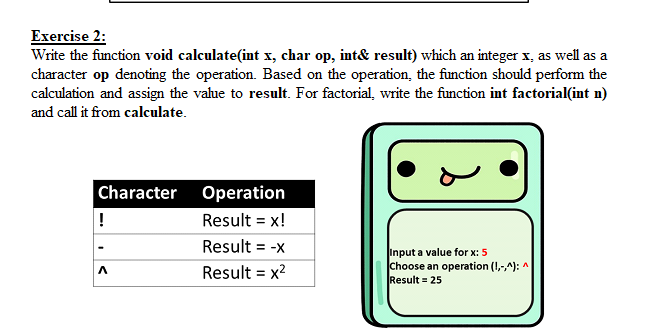 Solved Exercise 2: Write the function void calculate(int x, | Chegg.com