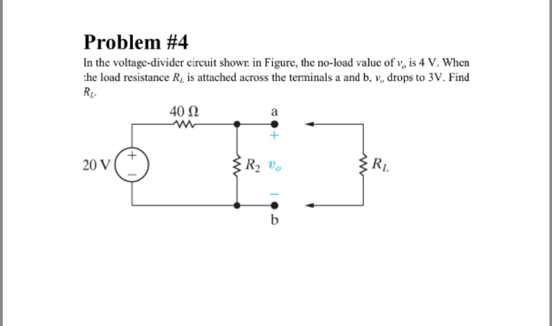 Solved Problem #4 In the voltage-divider circuit shown in | Chegg.com