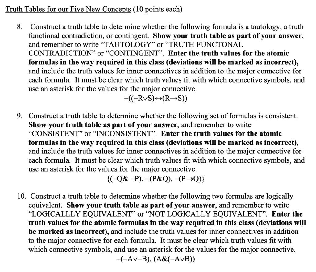 Solved 8. Construct a truth table to determine whether the | Chegg.com