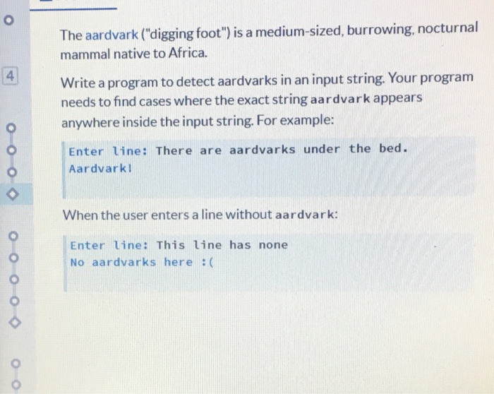 Solved The aardvark ("digging foot") is a medium-sized, | Chegg.com