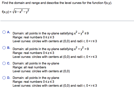 Solved Find the domain and range and describe the level | Chegg.com