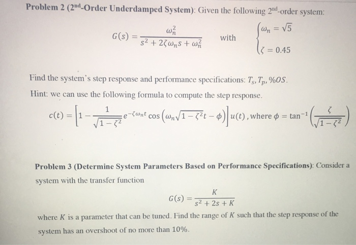Solved Problem 2 (20d-Order Underdamped System): Given the | Chegg.com